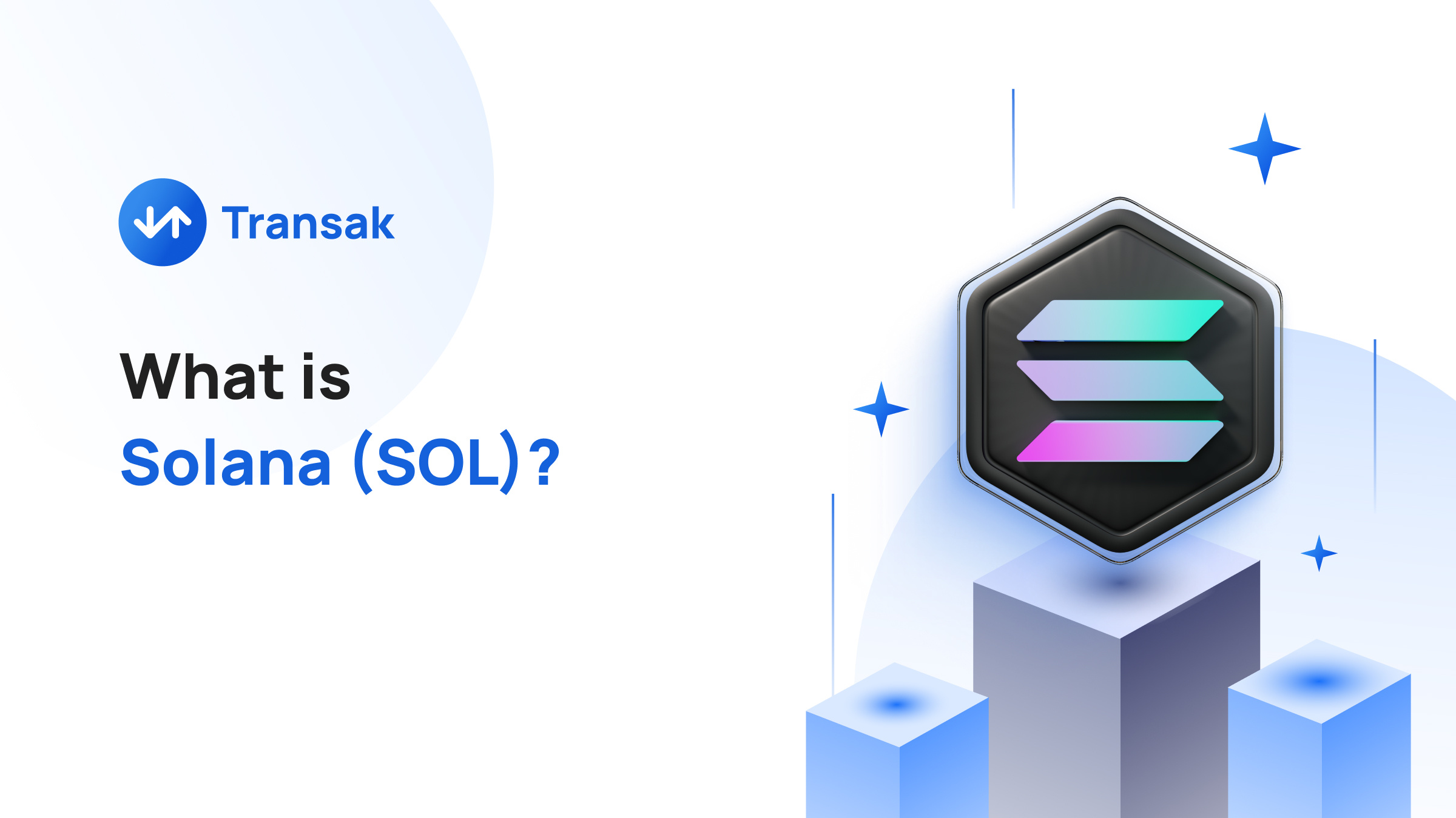 What Is Solana (SOL)? | Transak